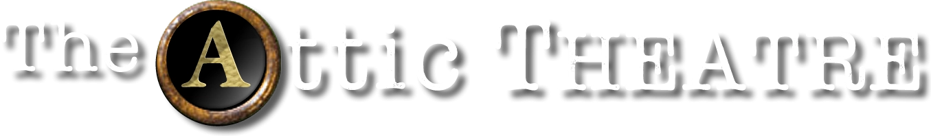 Home - The Attic Theatre